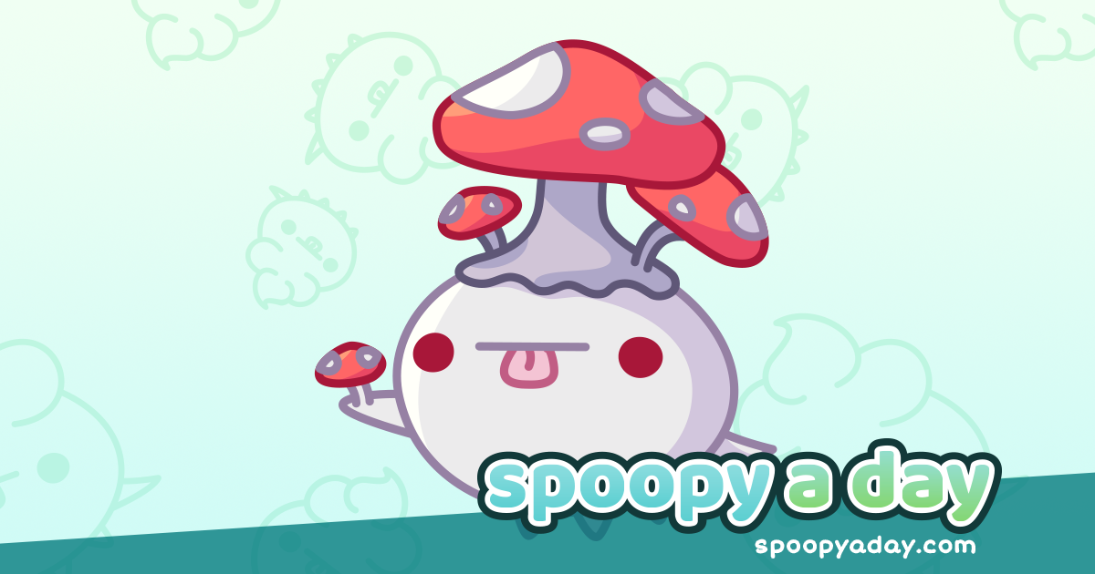 Fungal Spoopy | Spoopy-A-Day | Spoopy-A-Day
